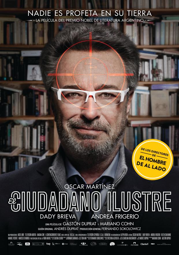 "El ciudadano ilustre" Mariano Cohn y Gastón Duprat