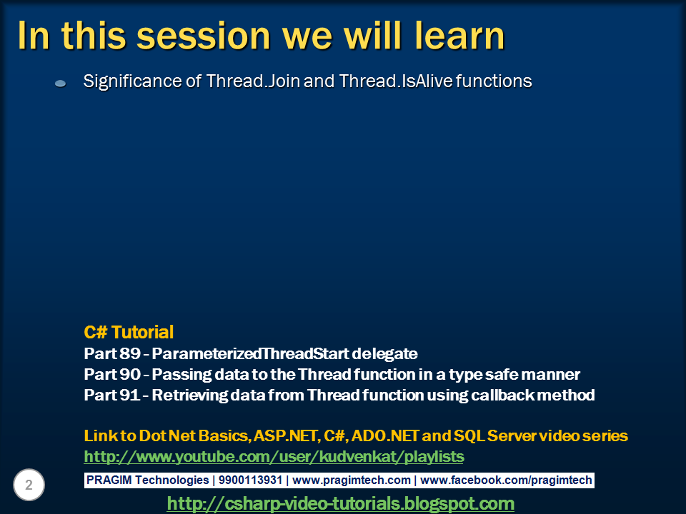 Sql Server Net And C Video Tutorial Part 92 Significance Of Threadjoin And Threadisalive