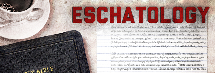 Eschatology
