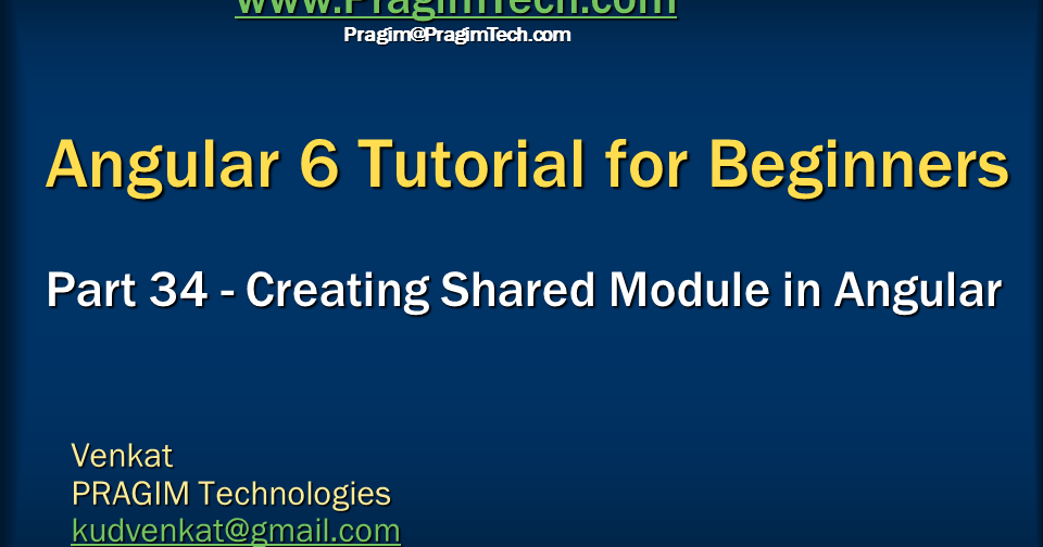 Sql Server Net And C Video Tutorial Creating Shared Module In Angular Slides