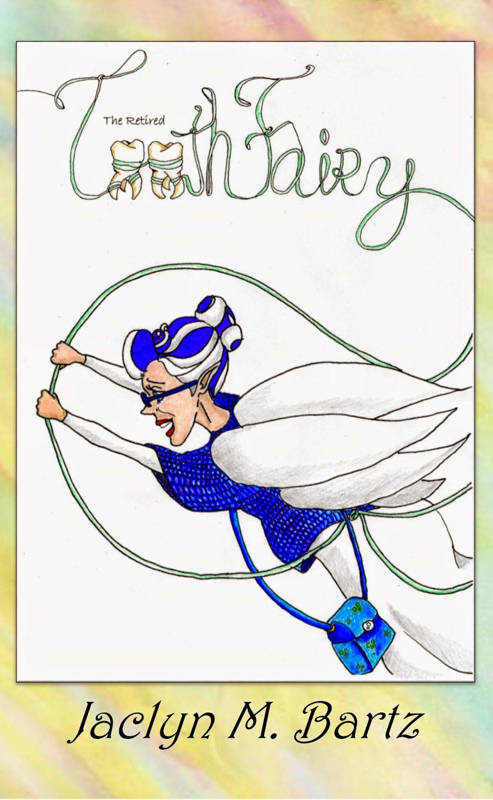 Jaclyn M. Bartz: Journey of an Author: Media Release: The Tooth Fairy ...