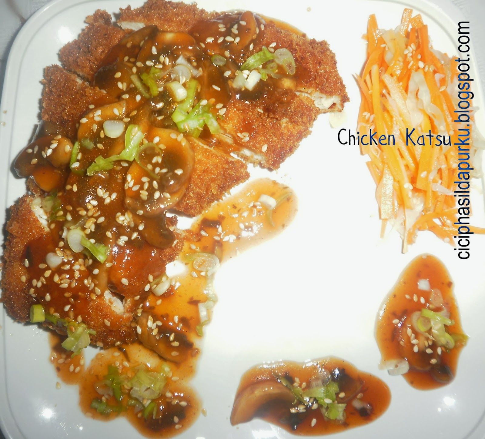 CICIP HASIL DAPURKU: CHICKEN KATSU SAUS JAMUR