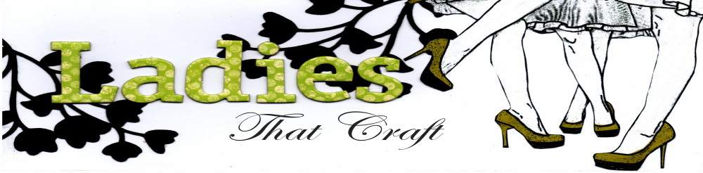 Make It Monday: MIM #113 with Ladies That Craft