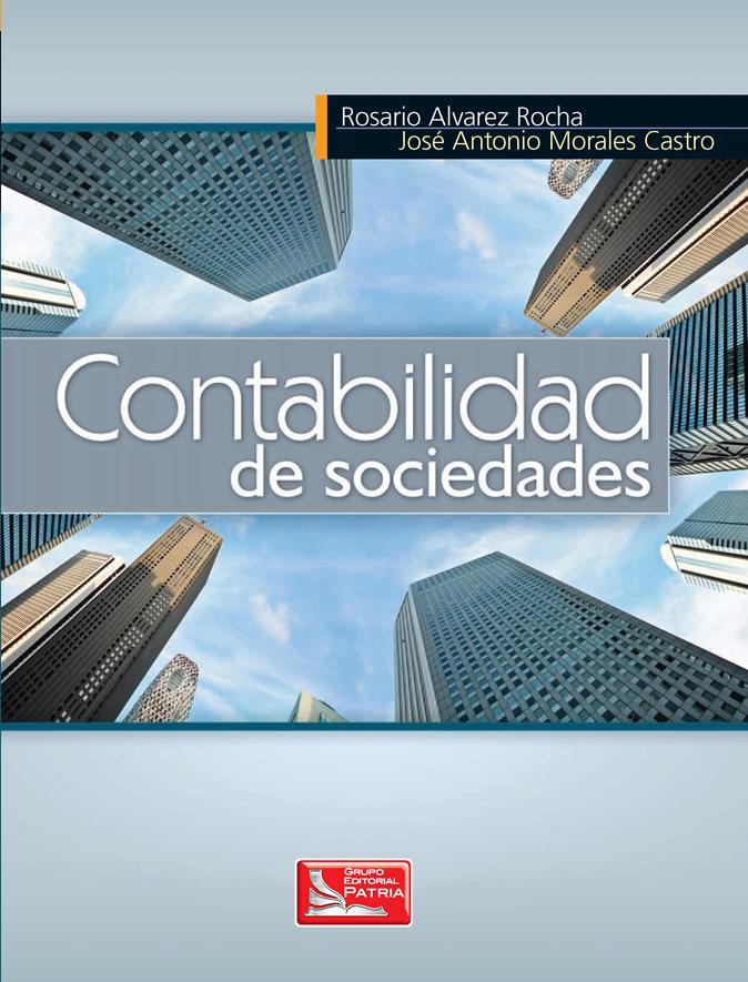 Contabilidad de Sociedades – Rosario Alvarez Rocha | FreeLibros Contabilidad de Sociedades – Rosario Alvarez Rocha | FreeLibros