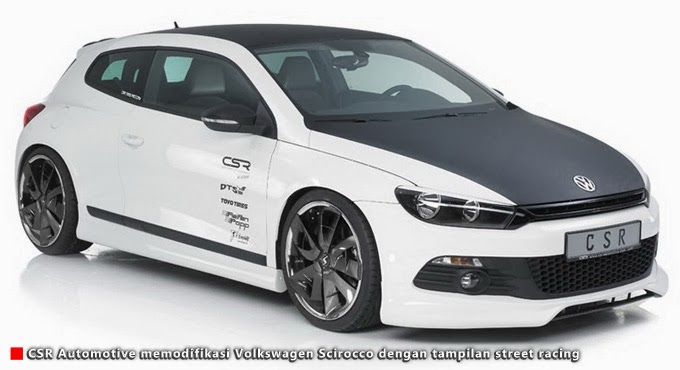 Volkswagen Scirocco Modifikasi | R-way Collection