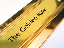 "Common sense"? -Golden Rule
