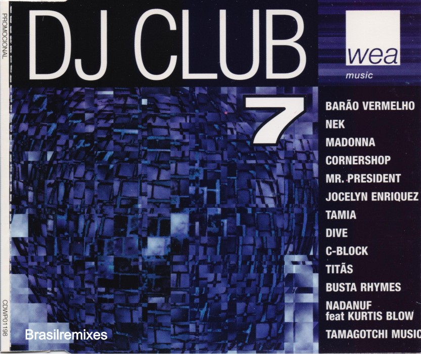 Brasil Remixes : DJ Club 7 - vários (Cd promocional)