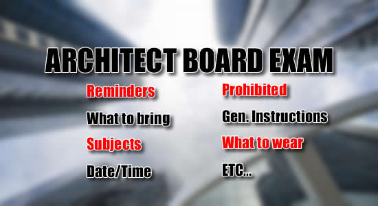 Architect Licensure Exam: List of Reminders, What to Bring, Date, Time ...