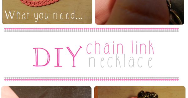DIY: Chain Link Necklace | Fashionista New York Girl