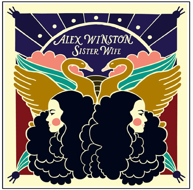 Young Fidelity: Alex Winston - Sister Wife