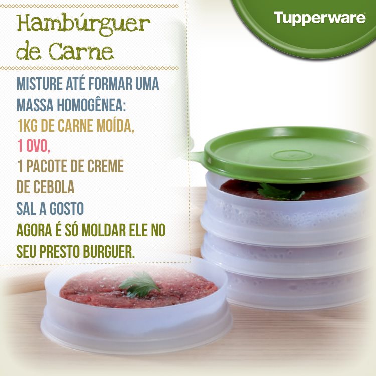Tupperware Porto Alegre - Querência: Presto Burger