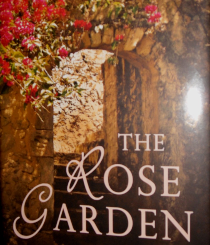 I prefer reading: The Rose Garden - Susanna Kearsley