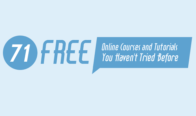 71 Free Online Courses and Tutorials You Haven’t Tried Before # ...