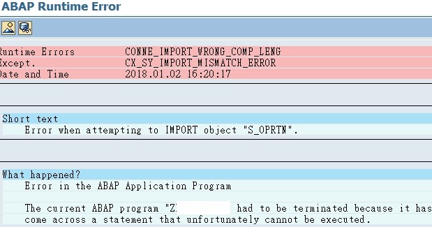 ERIC YANG'S NOTEPAD: ABAP/4 : Runtime Errors : CONNE_IMPORT_WRONG_COMP_LENG (Load Variant Error)