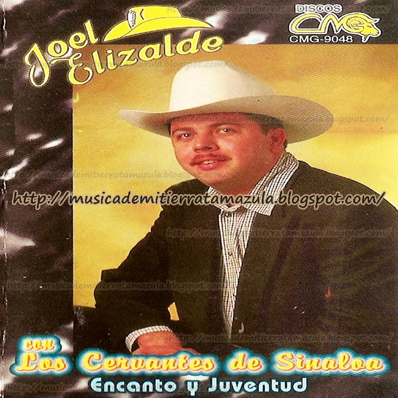 musica-de-mi-tierra-tamazula: Joel Elizalde - Encanto y Juventud ( Tape )
