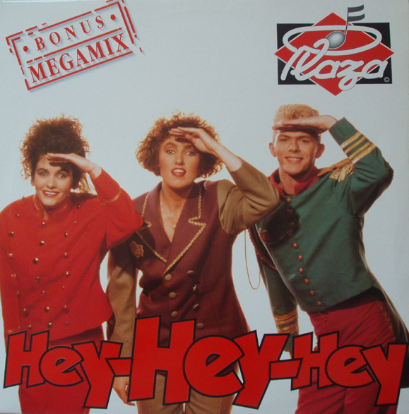 latitud-19: Plaza - Hey-Hey-Hey. 1991