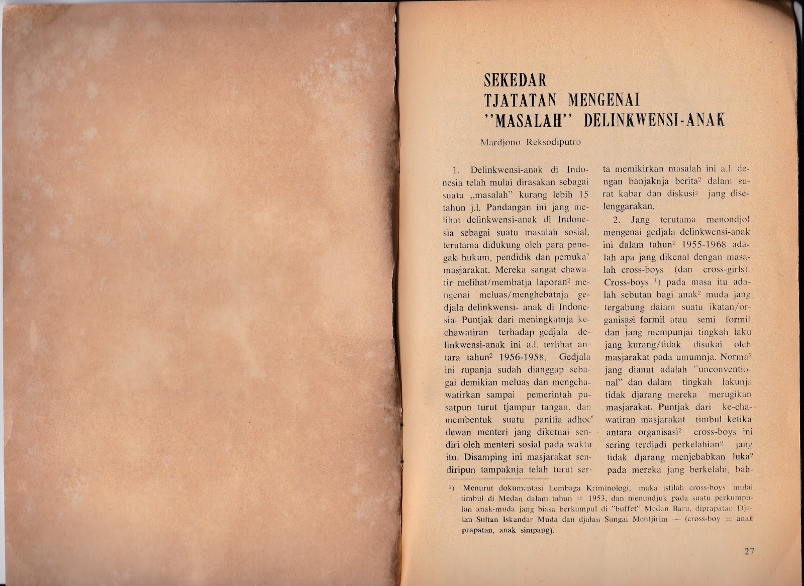 Tulisan dan Pemikiran Mardjono Reksodiputro: Sekedar Catatan Mengenai ...