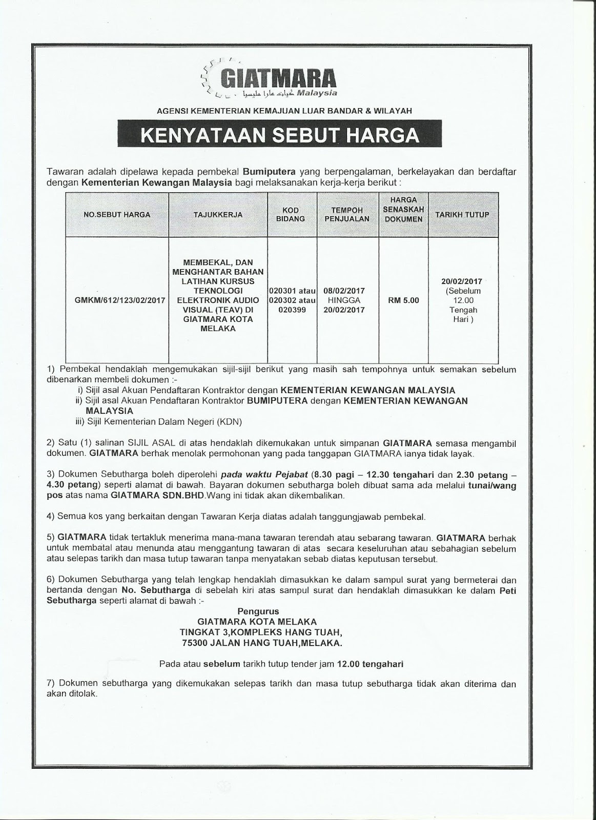 GIATMARA KOTA MELAKA: IKLAN SEBUT HARGA 8/2/2017-20/2/2017