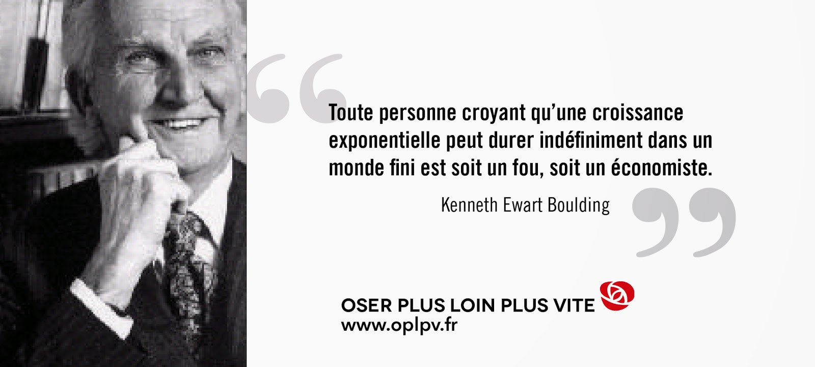 La contribution éco-socialiste: Citation Kenneth Ewart Boulding