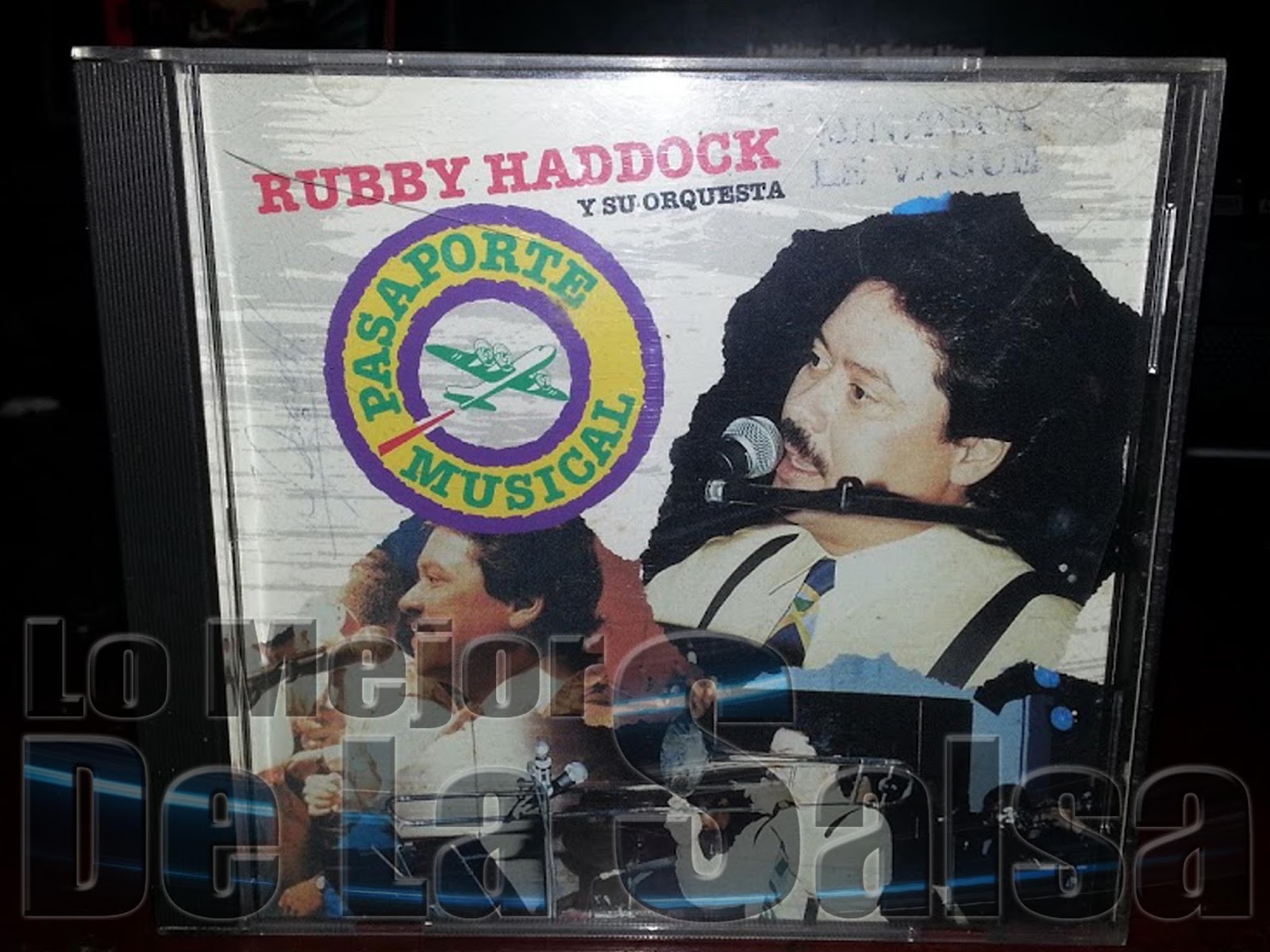 Lo Mejor de La salsa: Rubby Haddock - Pasaporte Musical - 1993