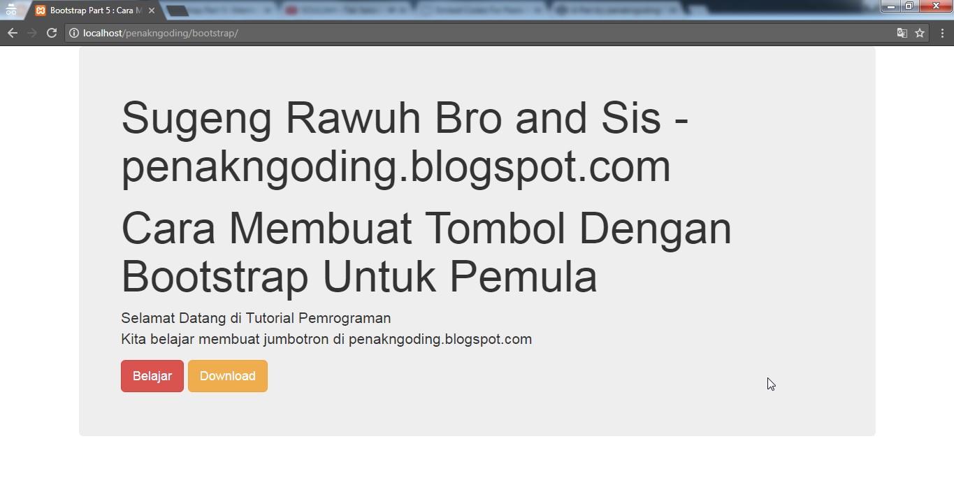 Bootstrap Part 5 : Cara Membuat Jumbotron Dengan Bootstrap Untuk Pemula - Penak Ngoding ...