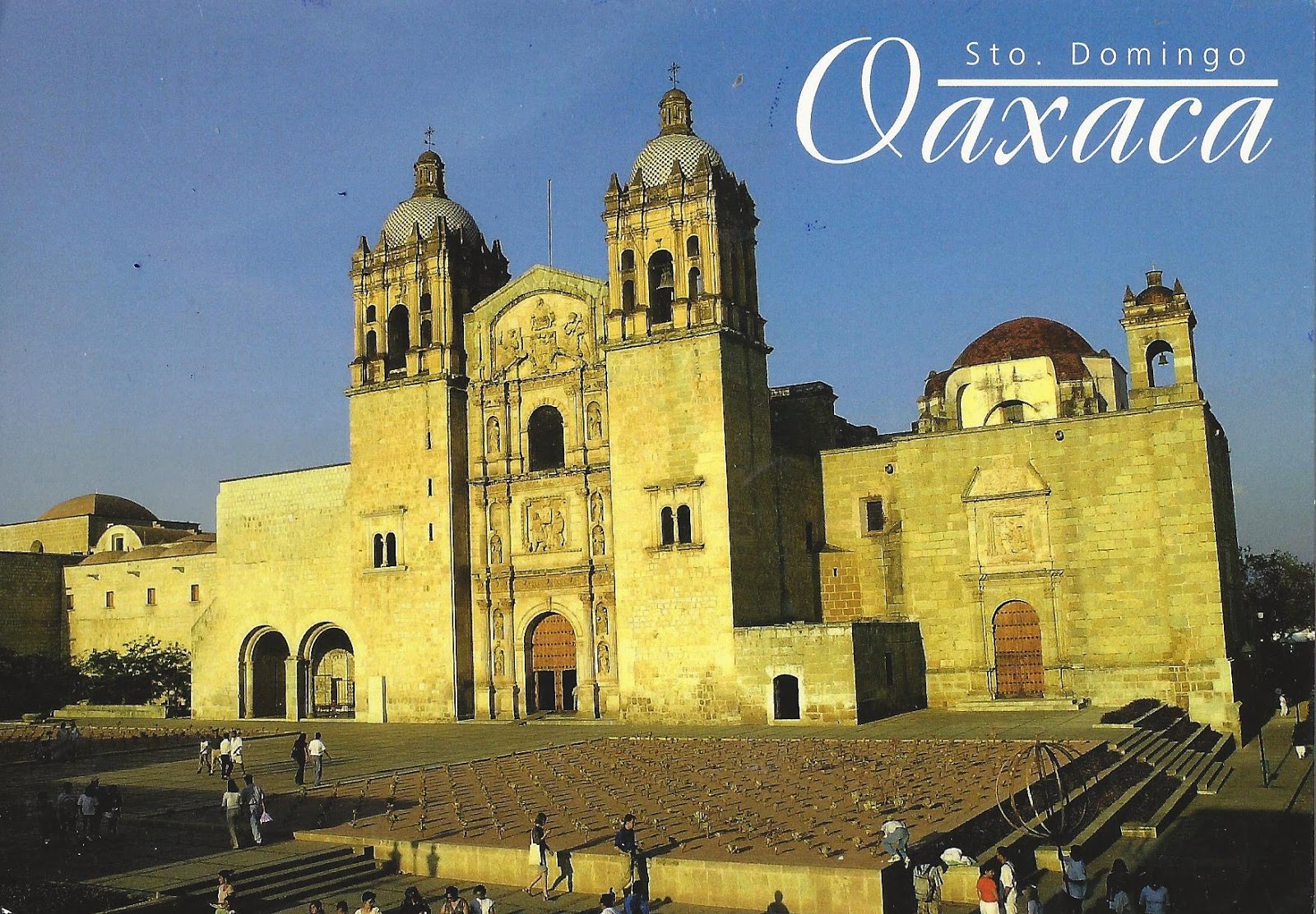 A Journey of Postcards: Church of Santo Domingo, Oaxaca | Mexico