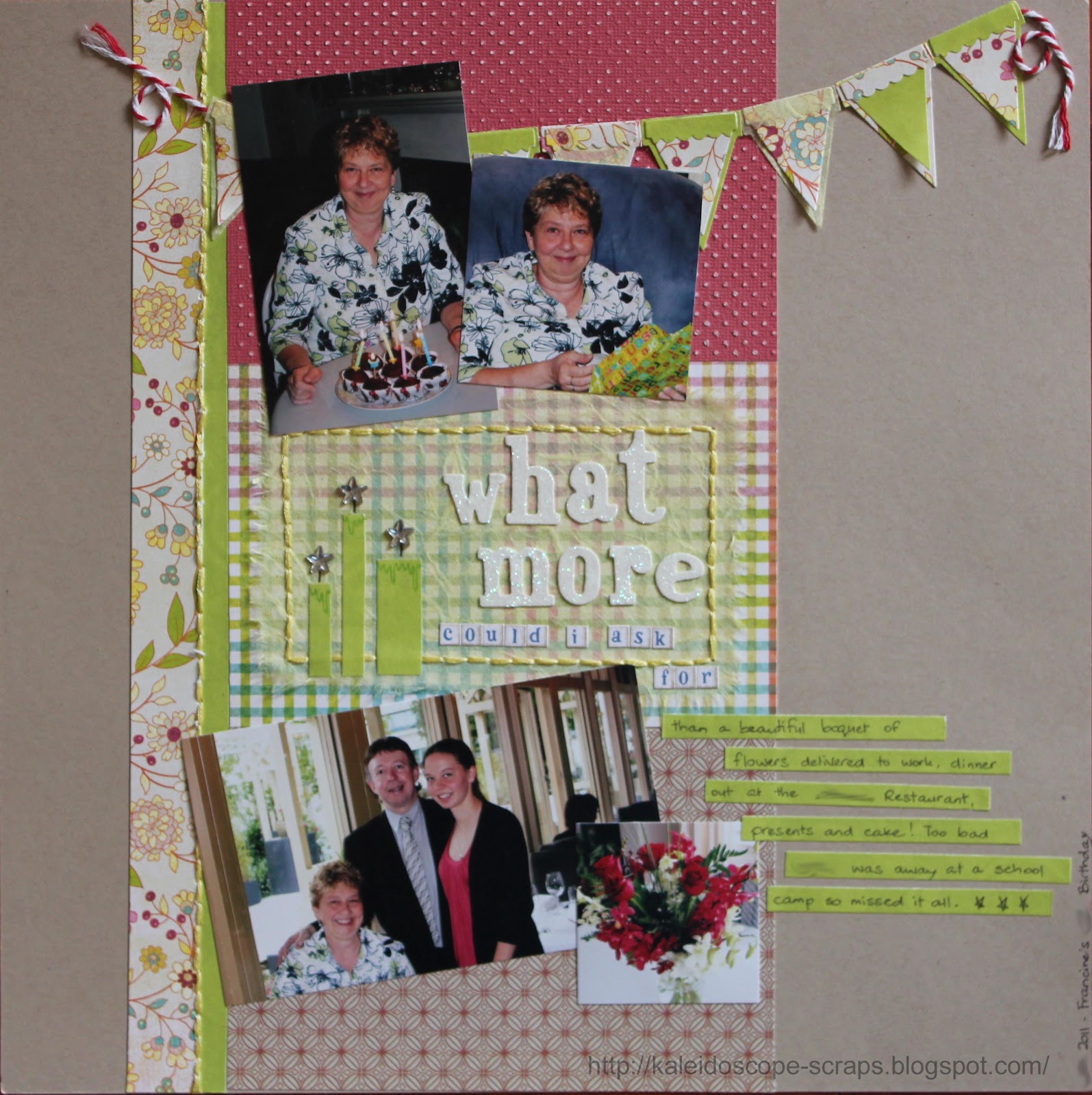 Kaleidoscope Scraps: What more (could I ask for?)