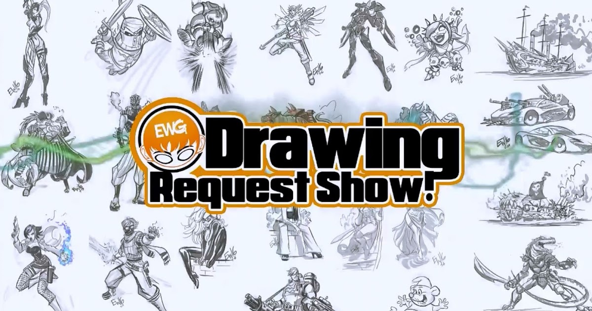Drawing Request Show Streaming 5 Days This Week! | EryckWebbGraphics