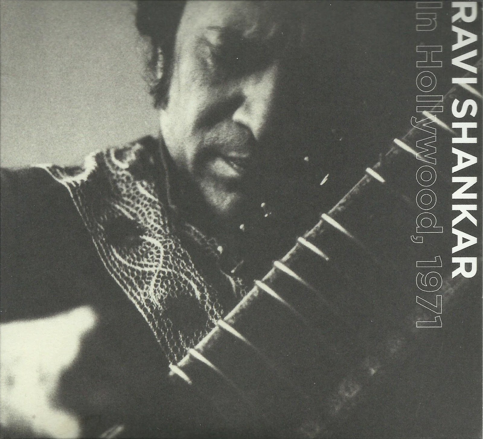 shanleyonmusic: CD Review: Ravi Shankar - In Hollywood, 1971