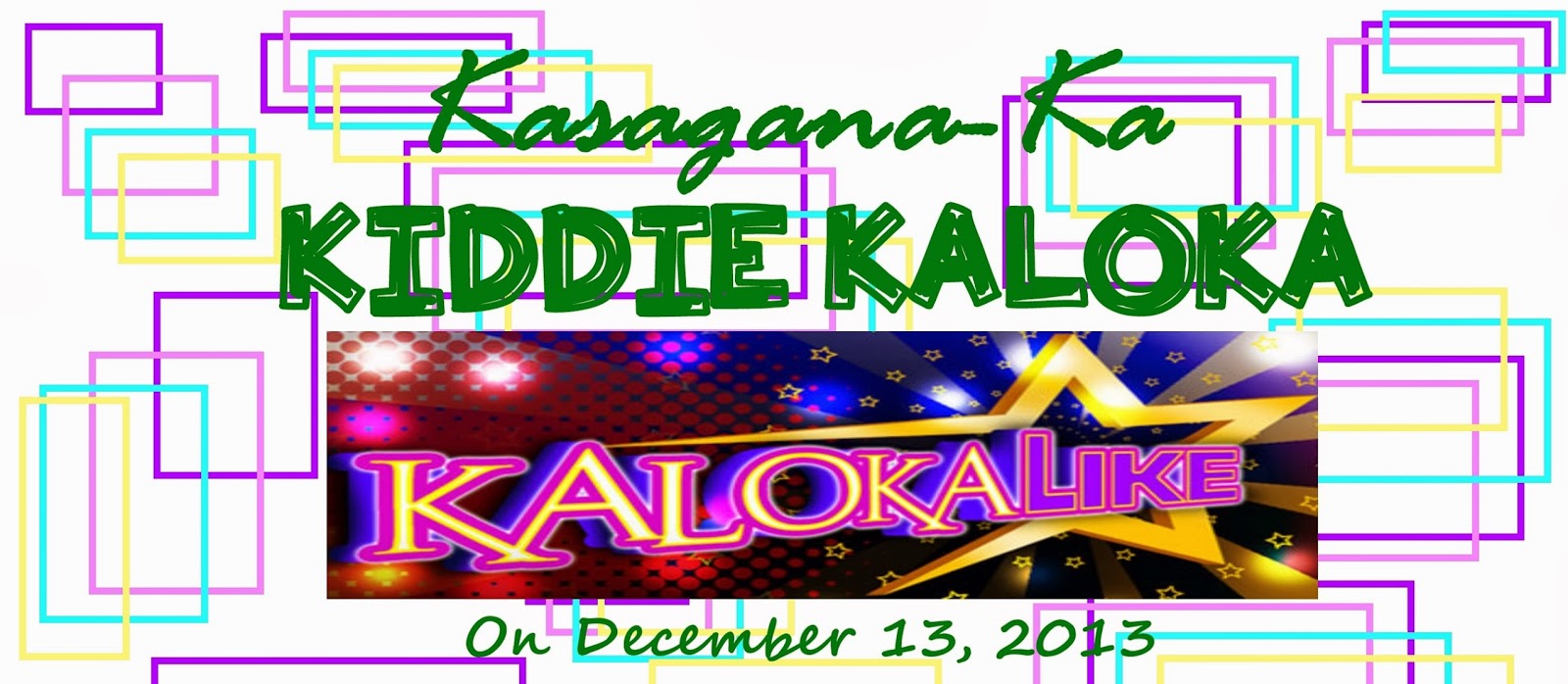 December 2013 ~ Kasagana-Ka