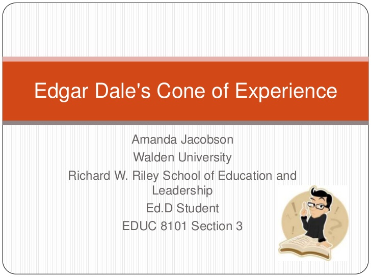 IT'S MORE FUN IN EDUTECH: Edgar Dale's Cone of Experience