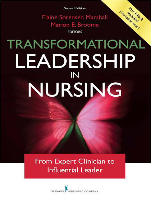 Transformational Leadership in Nursing - Medical Yukti
