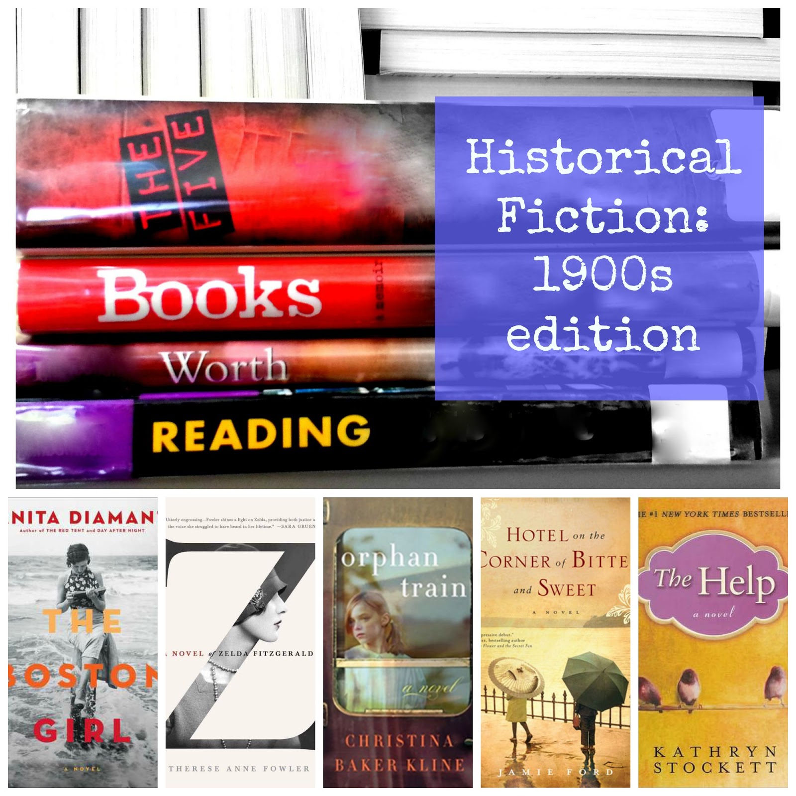 Mentor's Reader: Five Books Worth Reading: Historical Fiction, the ...