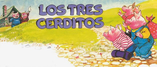 Cuentos Clásicos Infantiles: Los tres cerditos