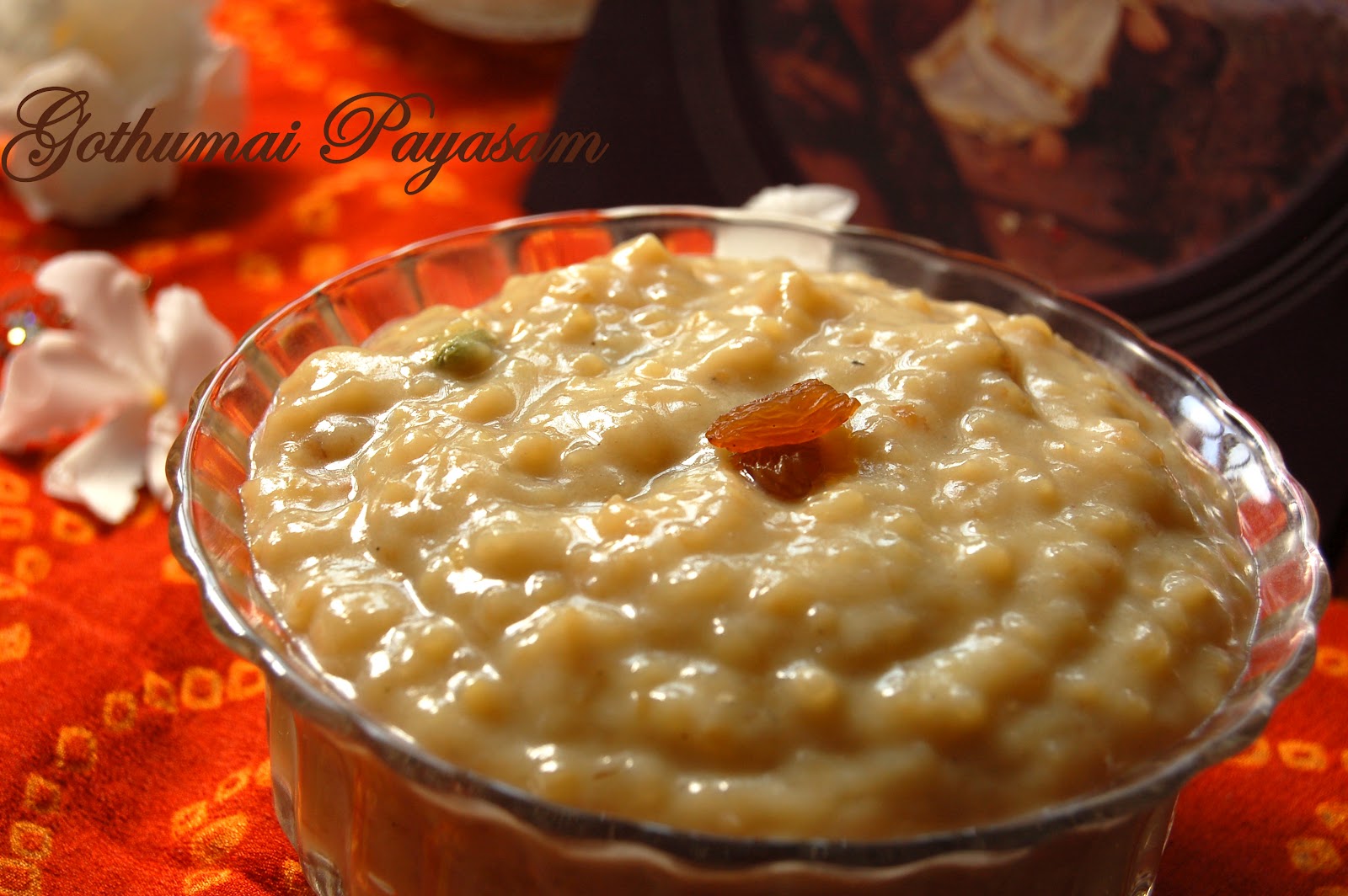 Kaarasaaram: Gothumai Payasam