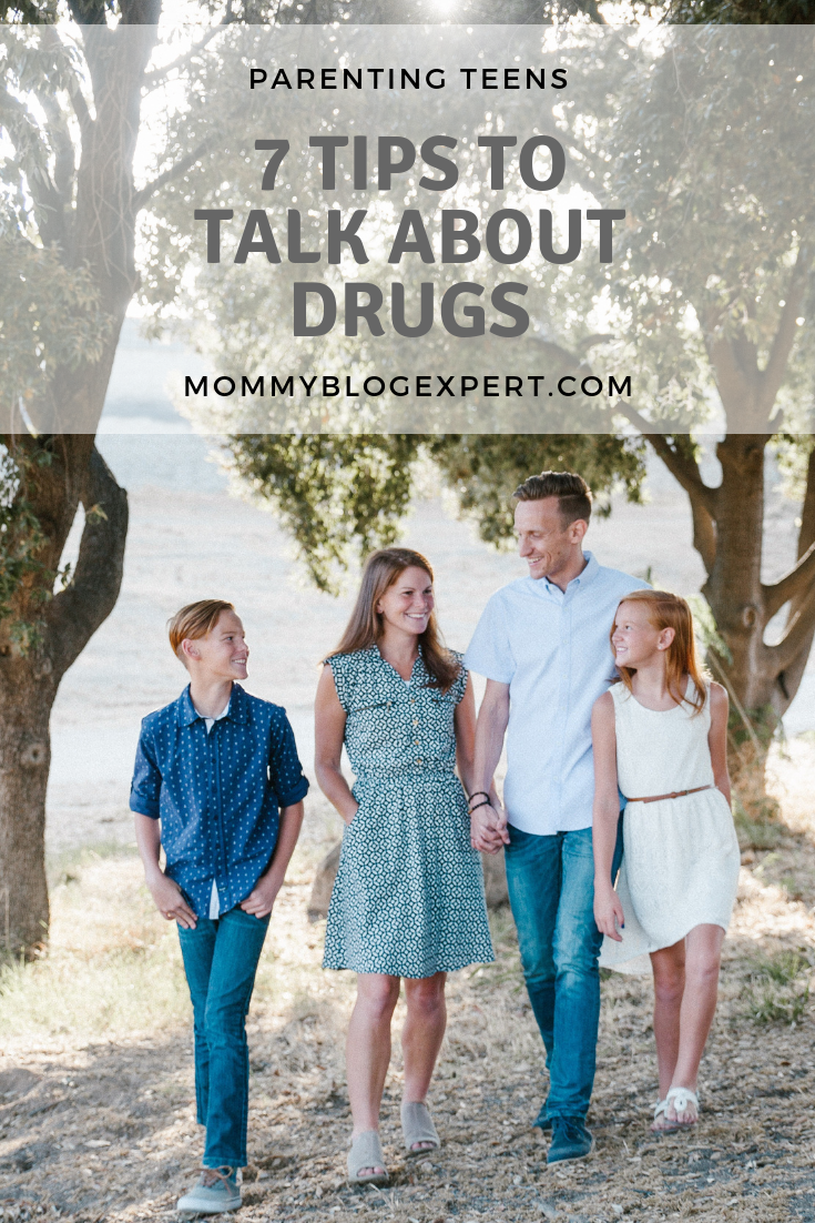 MOMMY BLOG EXPERT: How to Talk to Teens About Drugs Parent Tips