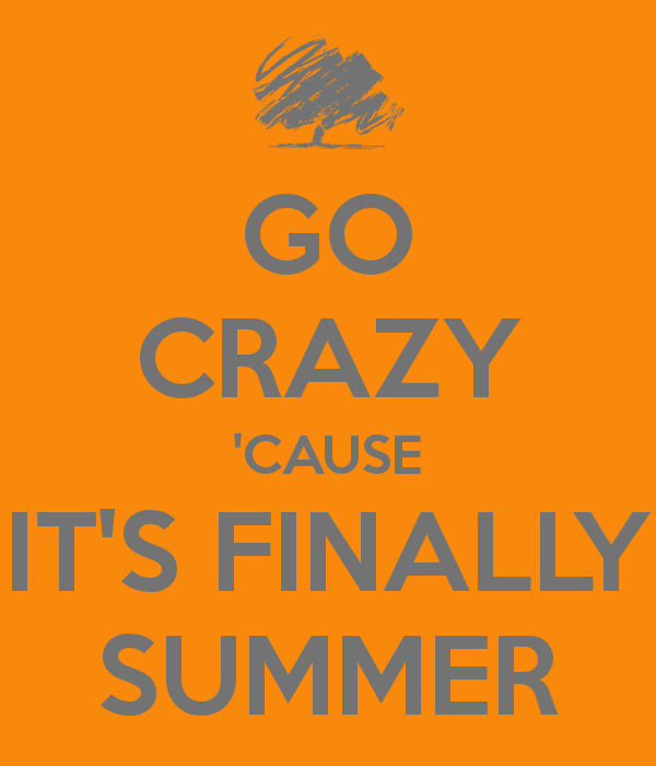 ♥ ۵ Rain drops and Hope ۵ ♥: it's finally summer!! I can have a life ...