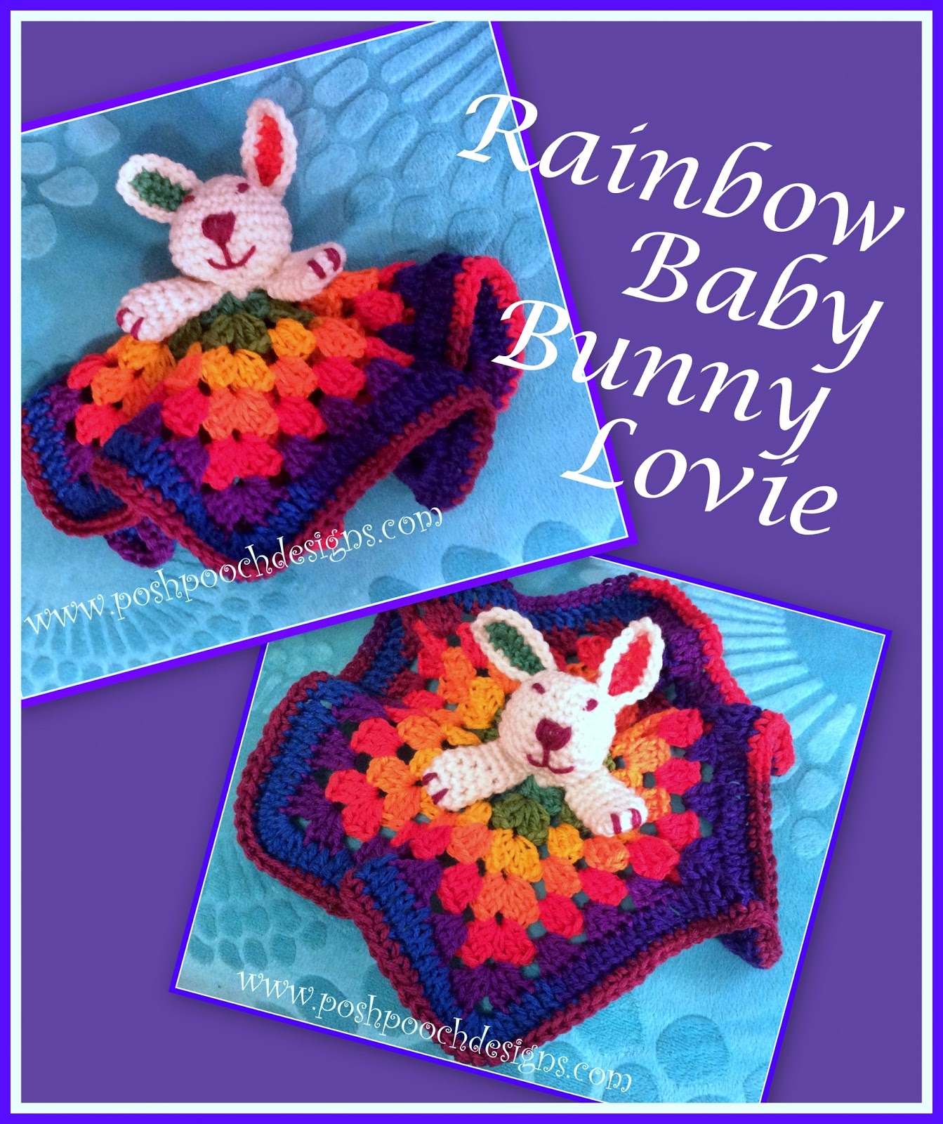 Posh Pooch Designs : Rainbow Baby Bunny Lovie Crochet Pattern | Posh ...