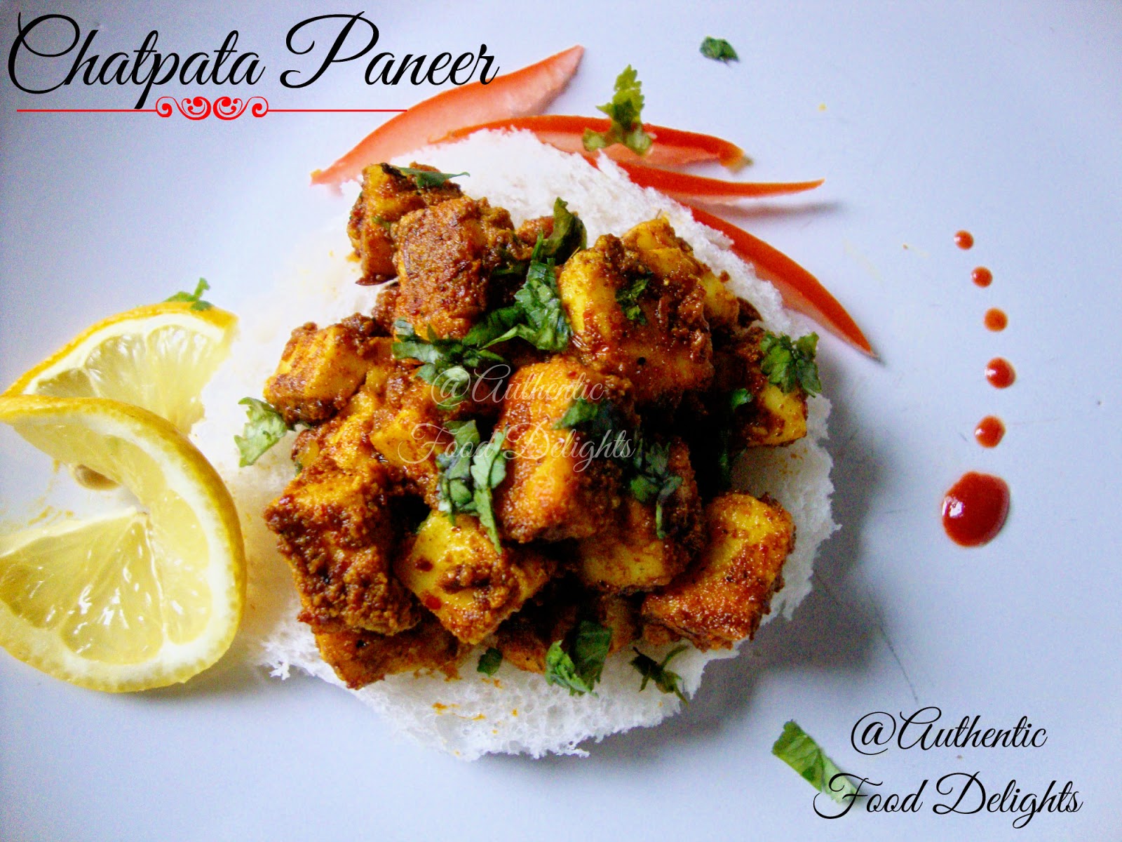Authentic Food Delights: Chatpata Paneer