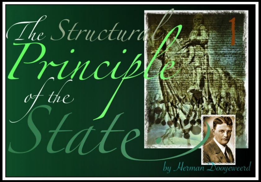 Herman Dooyeweerd's Structural Principle of the State: (1) Dooyeweerd ...