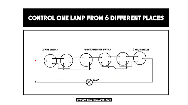 How to control One Lamp from three/six different places and working ...