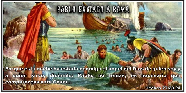 16 - PABLO ENVIADO A ROMA - LA TRAVESÍA - Iglesia Bíblica de la Gracia