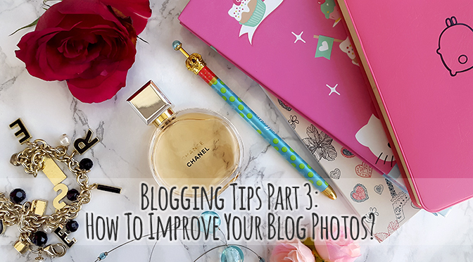 Blogging tips for beginners (part III) - Photography on a budget. How ...