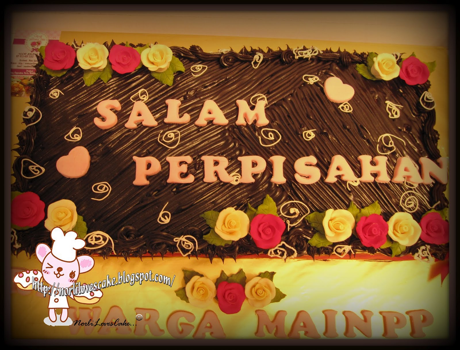 Norli Loves Cake : .: Kek Salam Perpisahan dr warga MAINPP