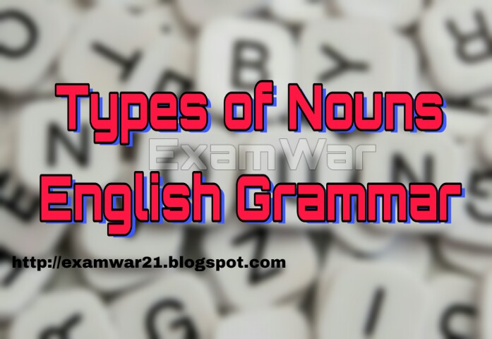 Types Of Noun English Grammar ExamWar types-of-noun-english-grammar-examwar