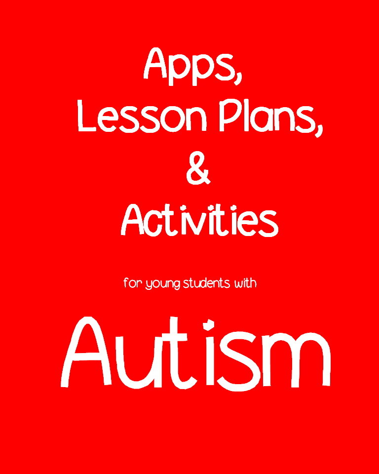 Autism Classroom: Apps, Lesson Plans & Activities for Young Students ...