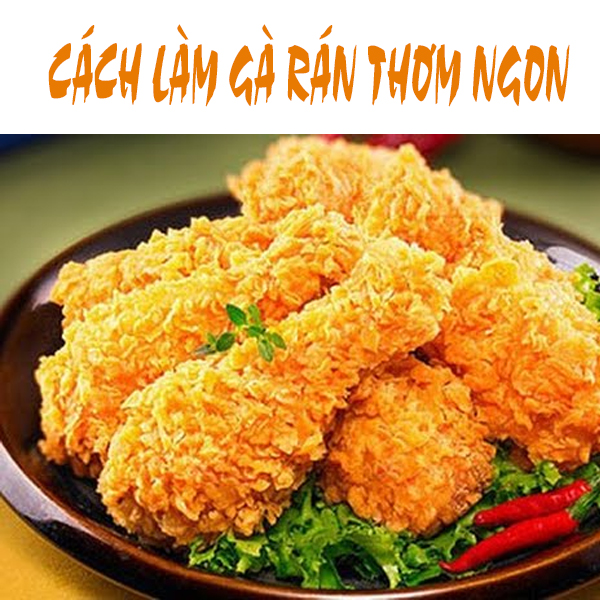 Cách làm món gà rán với bếp chiên nhúng ngon tuyệt - Bếp Chiên Nhúng ...