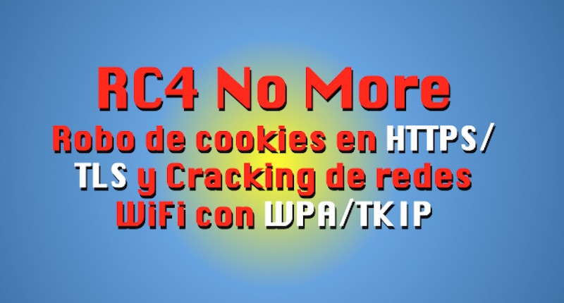 Un informático en el lado del mal: RC4 No More: Robo de cookies en ...