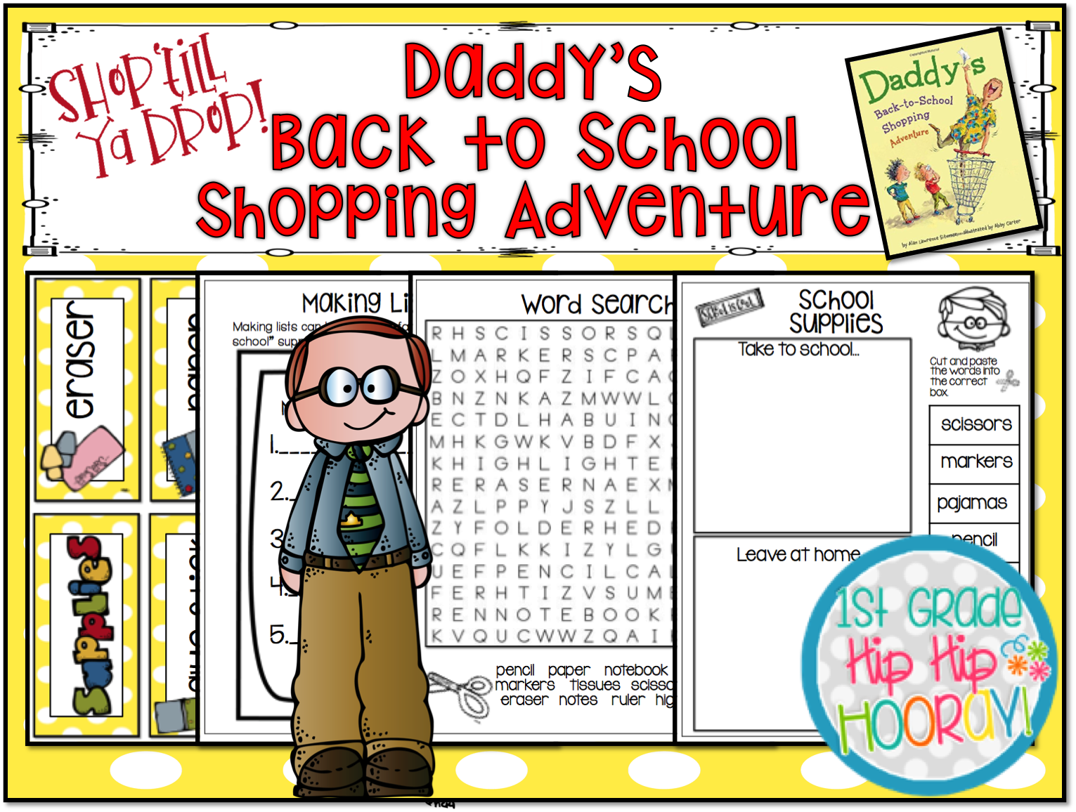 1st Grade Hip Hip Hooray!: Back to School...Book Companion...Daddy's ...