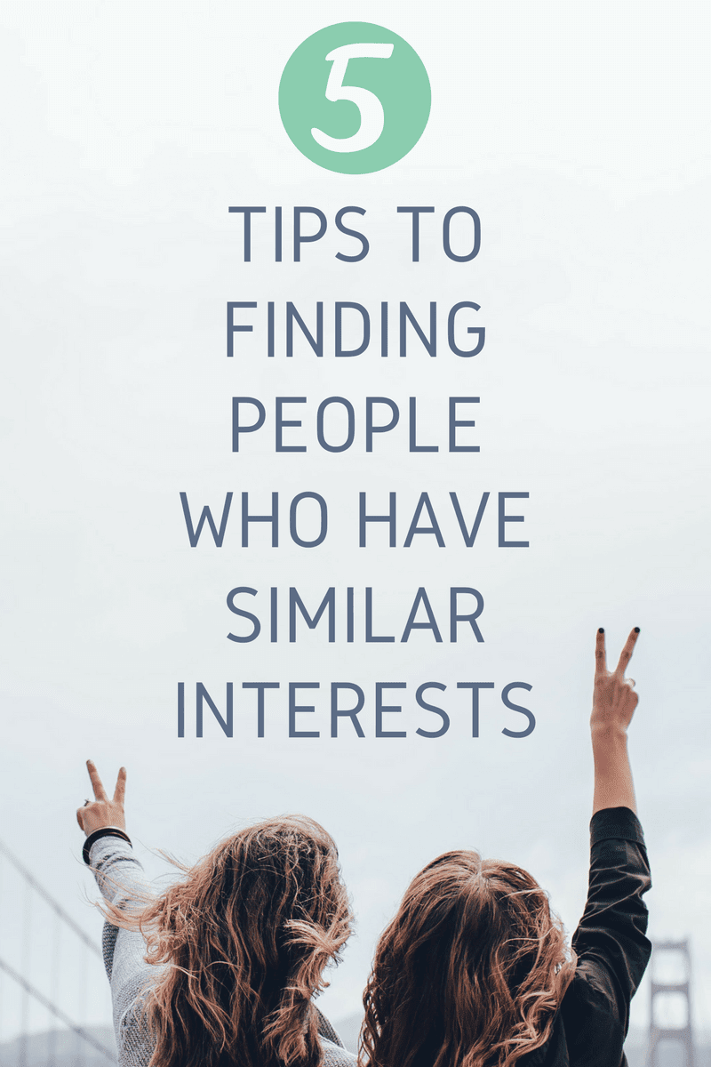 5 Tips To Meeting People Who Have Similar Interests - Amy & Aron's